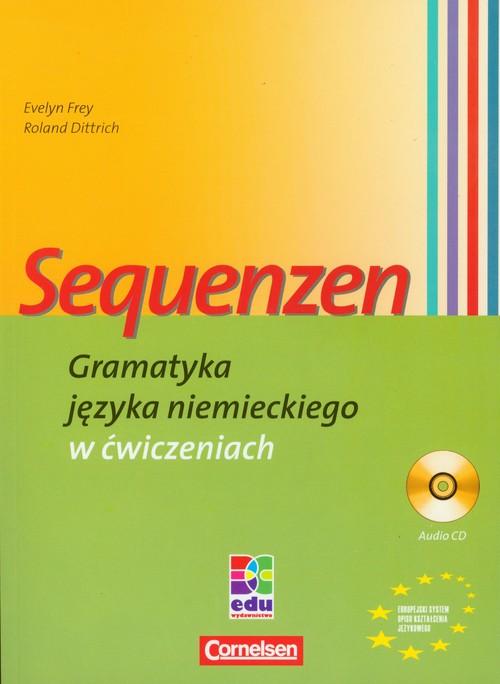 Купить SEQUENZEN НЕМЕЦКАЯ ГРАММАТИКА В УПРАЖНЕНИЯХ: отзывы, фото и характеристики на Aredi.ru ...
