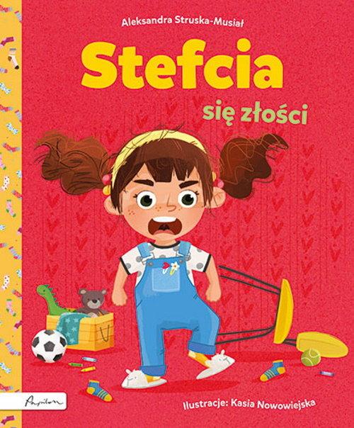 Stefcia się złości Aleksandra Struska-Musiał Książki dla dzieci ...