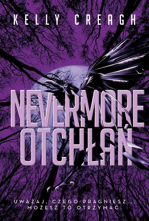 Otchłań. Nevermore. Tom 3 Kelly Creagh - porównaj ceny - Allegro.pl