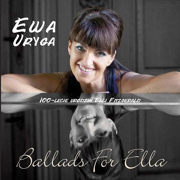 EWA URYGA - BALLADS FOR ELLA [reedycja 2017] 12043918195 - Sklepy, Opinie, Ceny w Allegro.pl