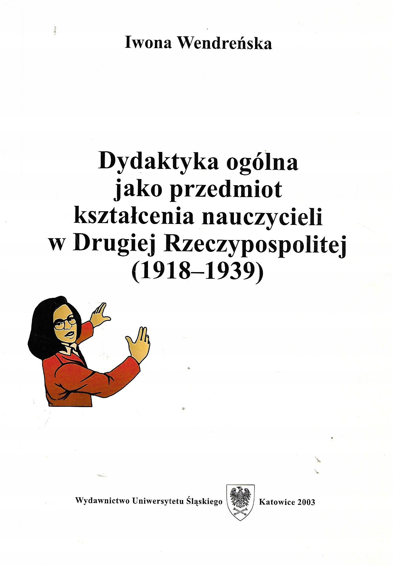 DYDAKTYKA OGÓLNA JAKO PRZEDMIOT KSZTAŁCENIA w (12543471334) | Książka ... DYDAKTYKA OGÓLNA JAKO PRZEDMIOT KSZTAŁCENIA w (12543471334) | Książka ...