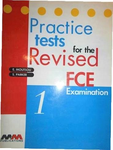 Practice Tests for the Revised FCE 1 Examination. | Podręcznik do ...