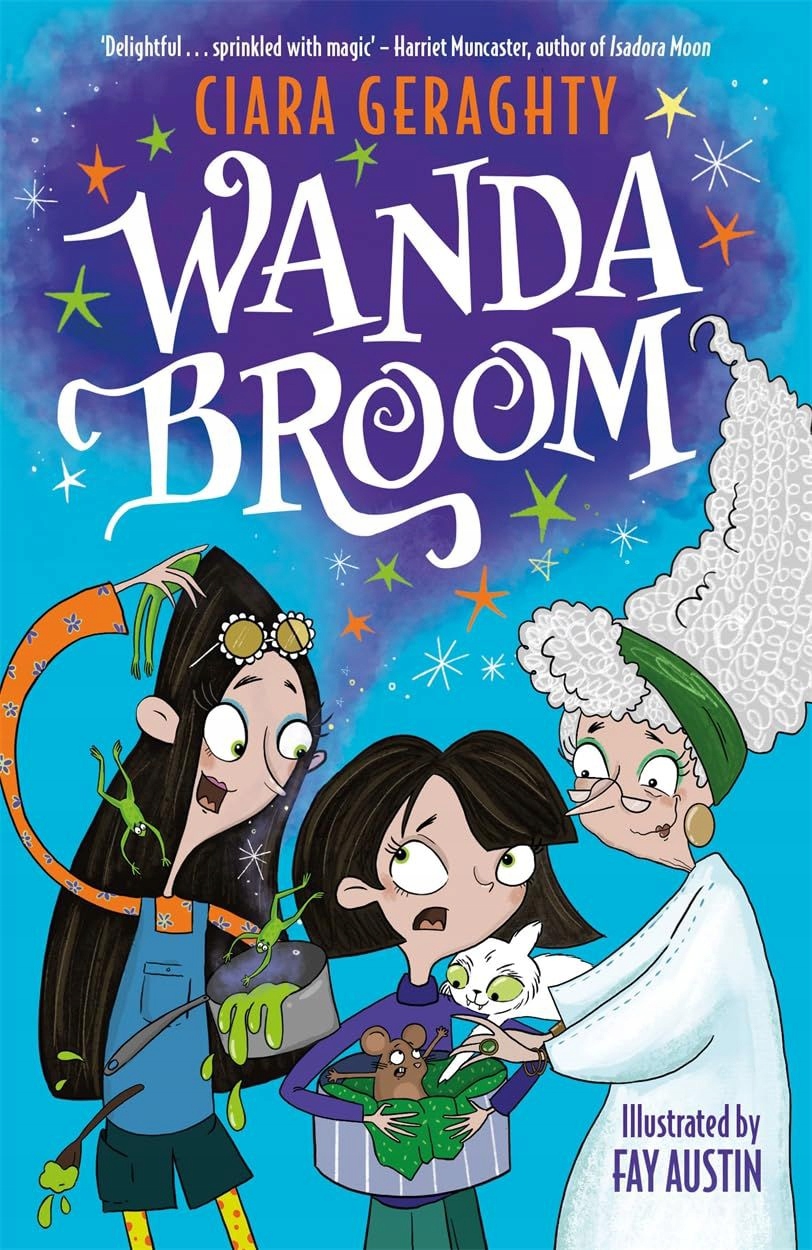 Wanda Broom: for fans of Isadora Moon and The Worst Witch Ciara Geraghty (17913162577) | Książka ...