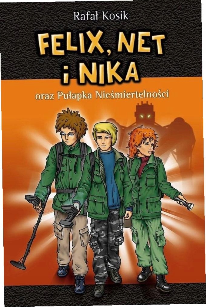 Felix, Net i Nika T.4 Pułapka...w.2022 (15590436231) | Książka Allegro