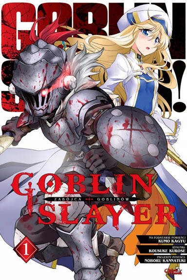 Goblin Slayer #01 Kousuke Kurose, Kumo Kagyu (12736706576) | Komiks Allegro