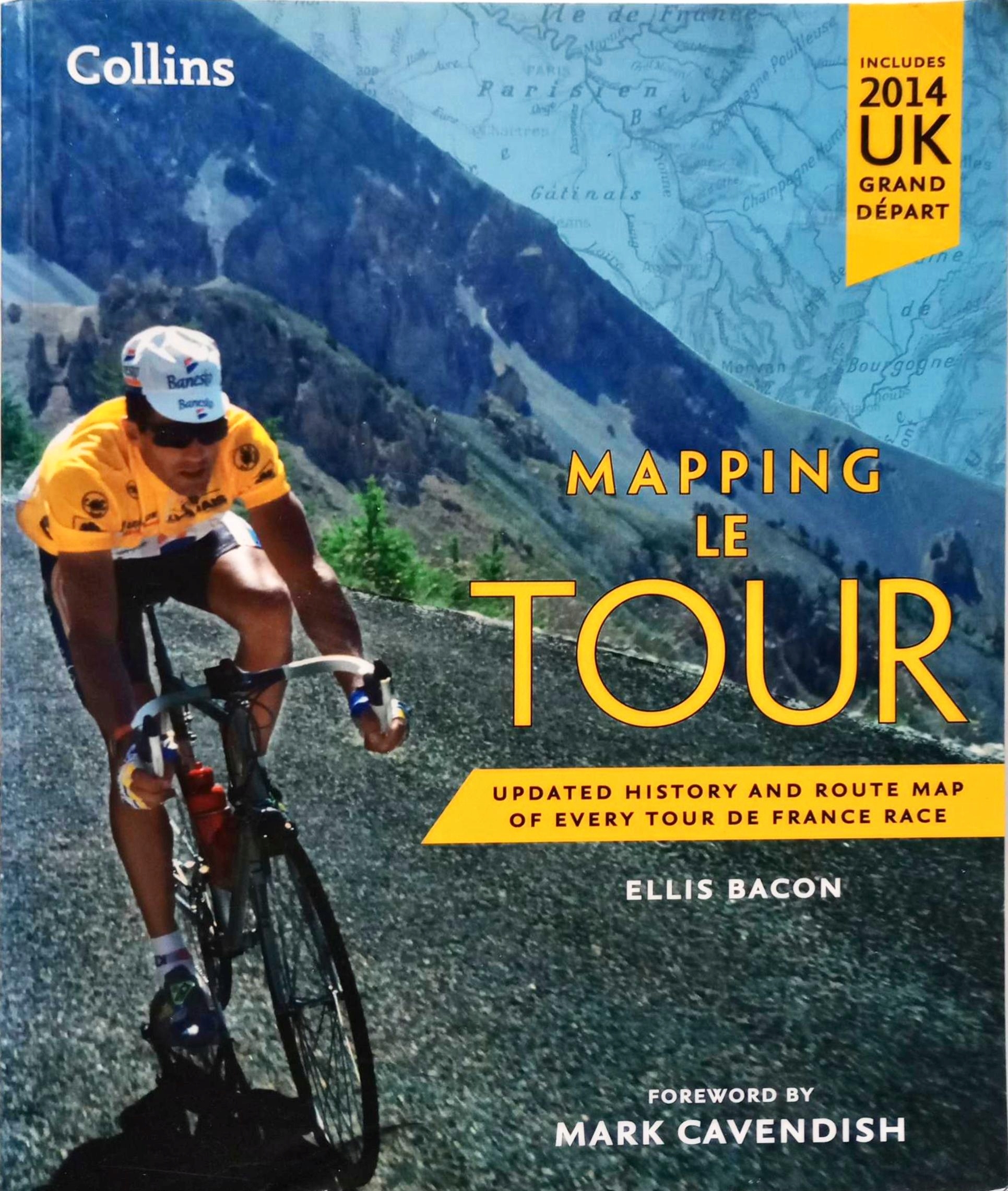 MAPPING LE TOUR: UPDATED HISTORY AND ROUTE MAP OF EVERY TOUR DE FRANCE ...