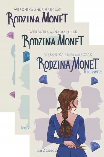 Rodzina Monet Tom 2 Królewna Część 2 Weronika Marczak (13419929062 ...