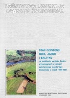 STAN CZYSTOŚCI RZEK, JEZIOR i BAŁTYKU na PODSTAWIE WYNIKÓW BADAŃ ...