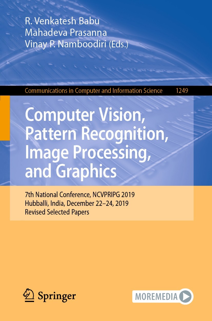 Computer Vision, Pattern Recognition, Image Processing, and Graphics ... Computer Vision, Pattern Recognition, Image Processing, and Graphics ...