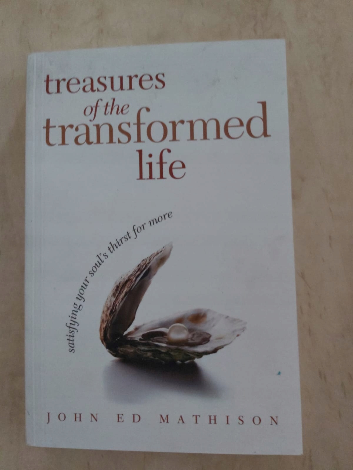 Treasures of the Transformed Life 40 Day John Ed Mathison | Zamosc obok ...