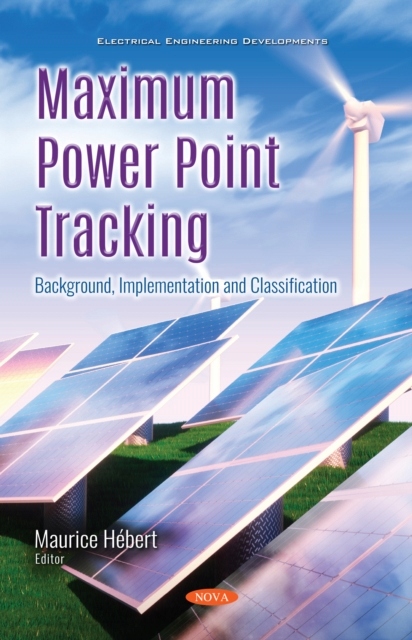 Maximum Power Point Tracking: Background, Implemen (13009139790 ... Maximum Power Point Tracking: Background, Implemen (13009139790 ...