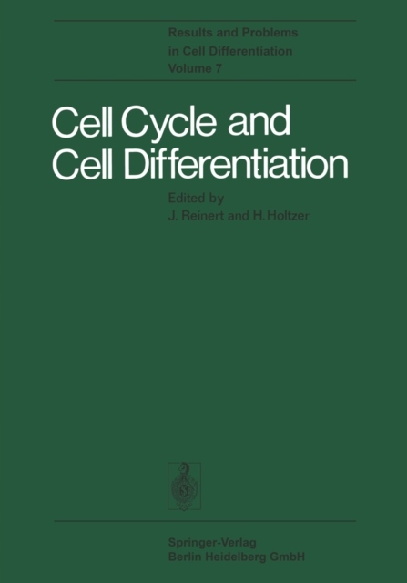 Cell Cycle and Cell Differentiation - Reinert, J. (9812129686) | Ebook ...