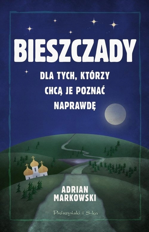 Bieszczady Adrian Markowski • Cena, Opinie - Allegro