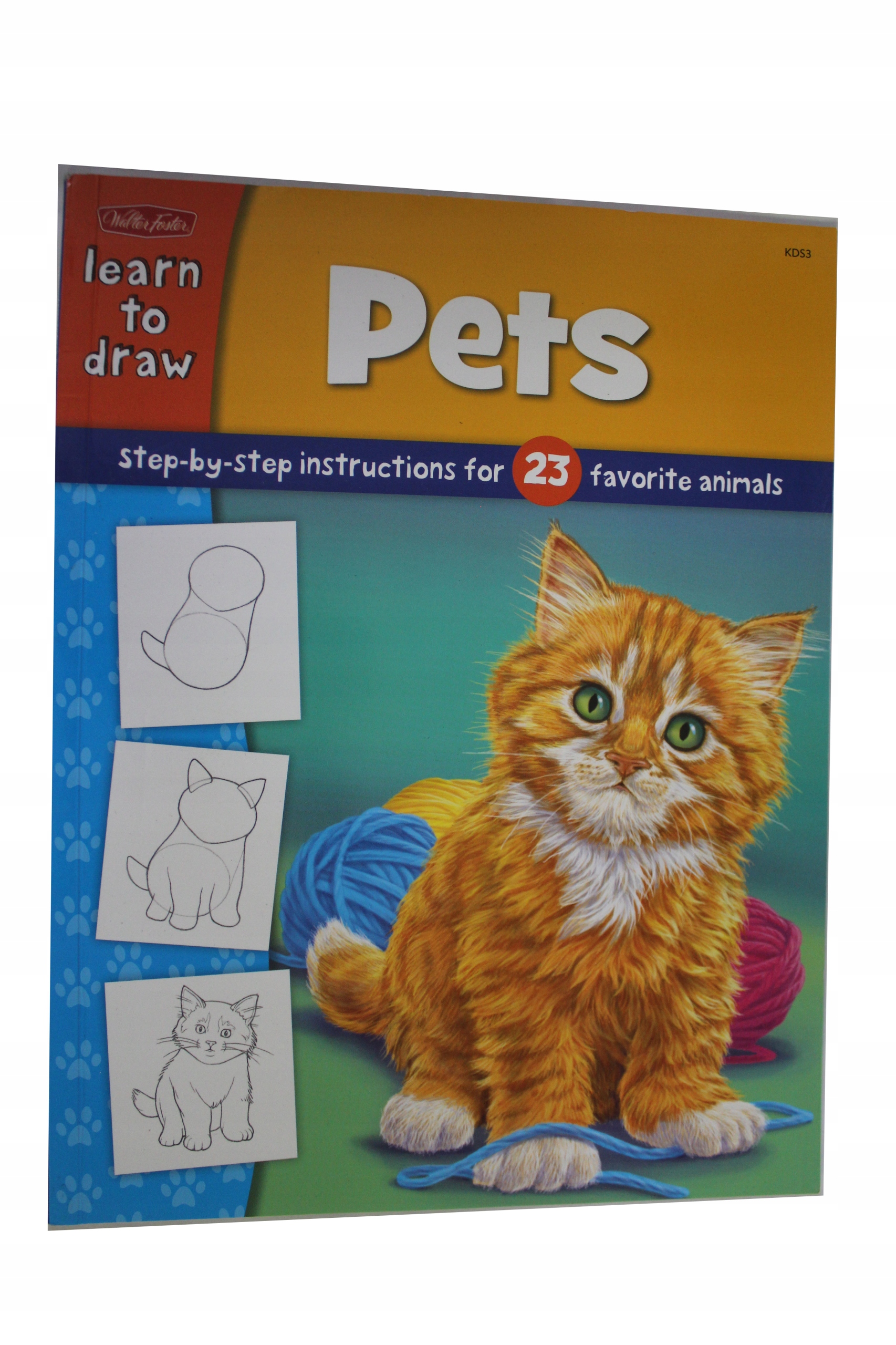 Learn to draw Pets : Instructions for 23 Animals (12492206693 ...