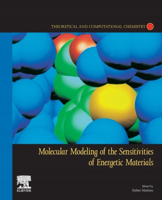 Molecular Modeling of the Sensitivities of Energetic Materials ...