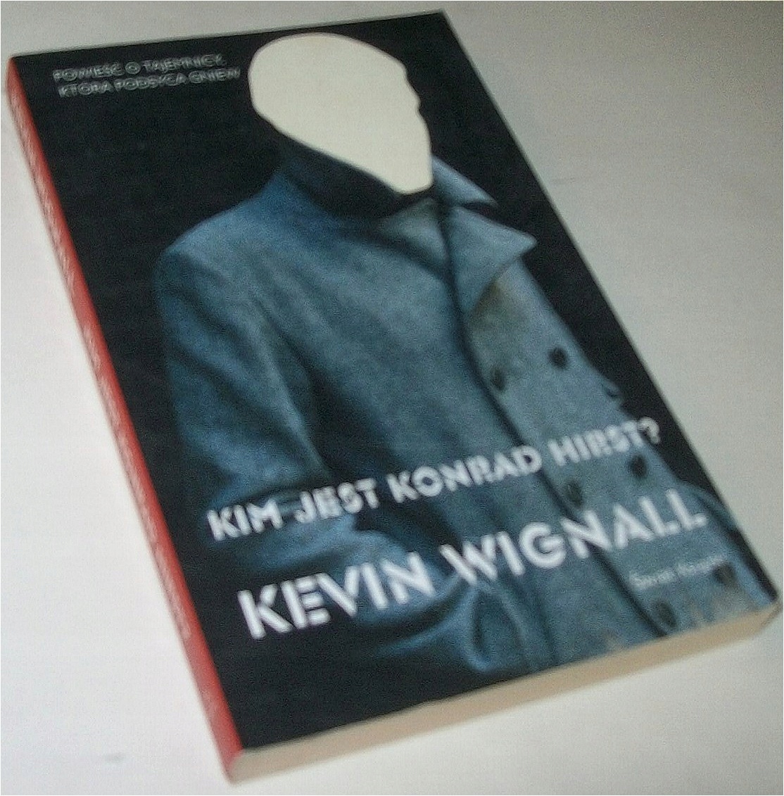 Kim jest Konrad Hirst Wignall Kevin (18124710862) | Książka Allegro