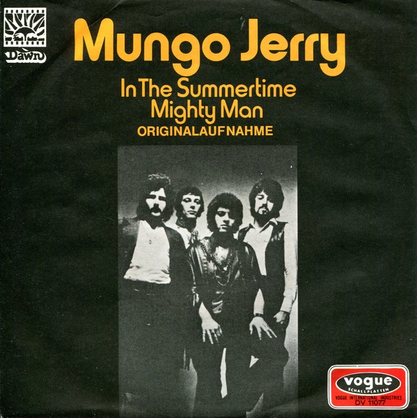 Mungo Jerry – In The Summertime / Mighty Man - 7" - EX 17533613707 ...