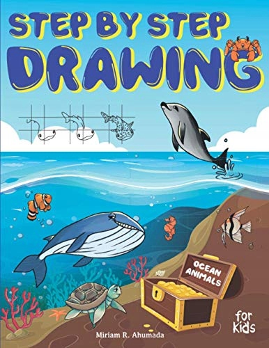 Step by Step Drawing Ocean Animals For Kids: How to Draw Book For Kids ...