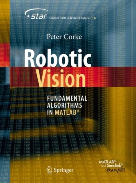 Robotic Vision: Fundamental Algorithms in MATLAB ( (12770796763 ... Robotic Vision: Fundamental Algorithms in MATLAB ( (12770796763 ...