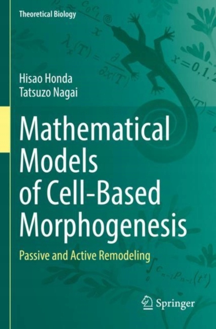 Mathematical Models of Cell-Based Morphogenesis: Passive and Active ...