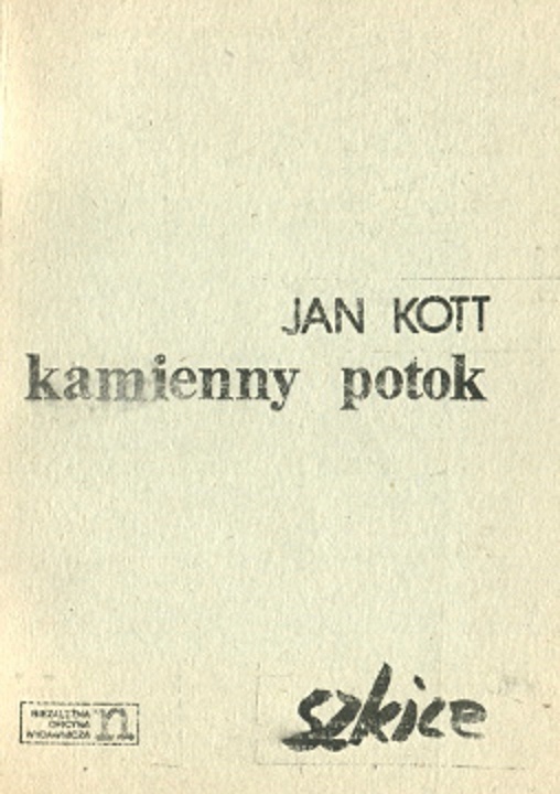 Jan Kott: Kamienny potok Szkice 1981 bibuła | Łódź | Kup teraz na Allegro Lokalnie