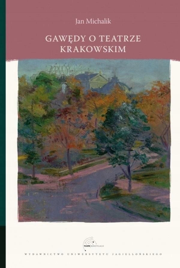 Gawędy o teatrze krakowskim Jan Michalik • Cena, Opinie - Allegro