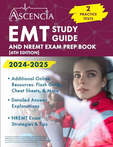 EMT Study Guide 2024-2025: 2 Practice Tests and NREMT Exam Prep Book ... EMT Study Guide 2024-2025: 2 Practice Tests and NREMT Exam Prep Book ...