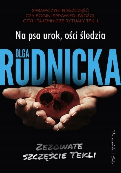 Na psa urok, ości śledzia Olga Rudnicka (15166100610) | Książka Allegro