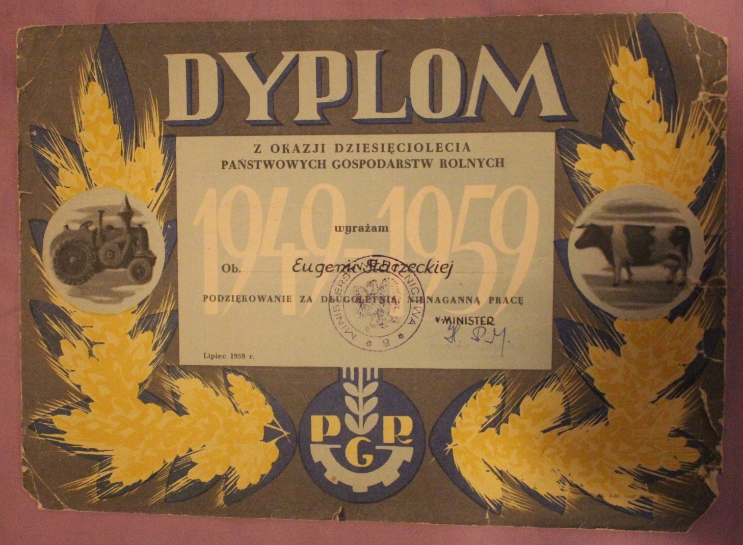 DYPLOM 10 LAT PGR 1949 1959 r. MINISTER - PODPIS + PIECZĄTKA MINISTERSTWA • Cena, Opinie • Stare ...