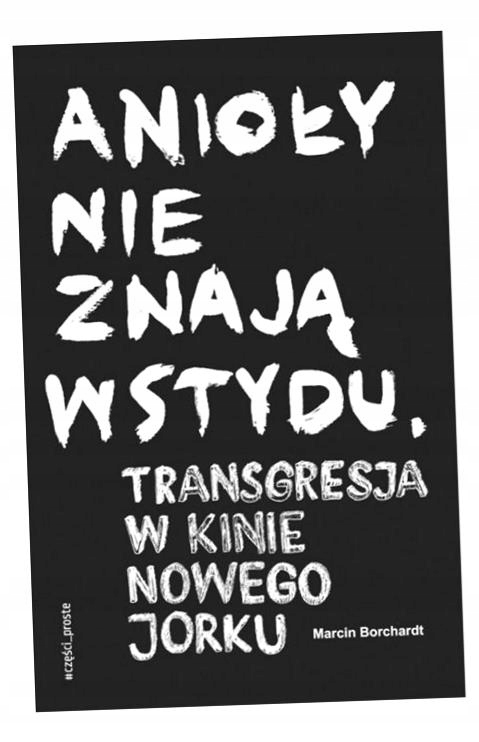 ANIOŁY NIE ZNAJĄ WSTYDU MARCIN BORCHARDT za 5020.00HUF-ért - Allegro