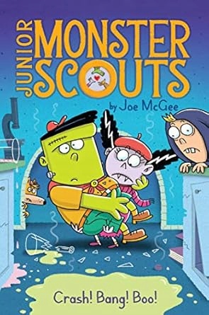 Crash! Bang! Boo! (2) (Junior Monster Scouts) Joe McGee Książki dla ...