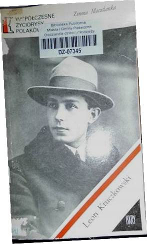 Leon Kruczkowski Zenona Macużanka Biografie, wspomnienia (12660849838 ...