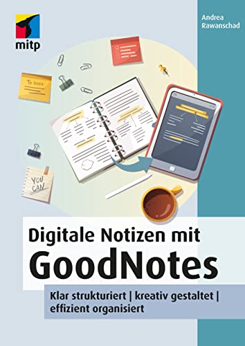 Digitale Notizen mit GoodNotes ANDREA RAWANSCHAD (13231409072 ...