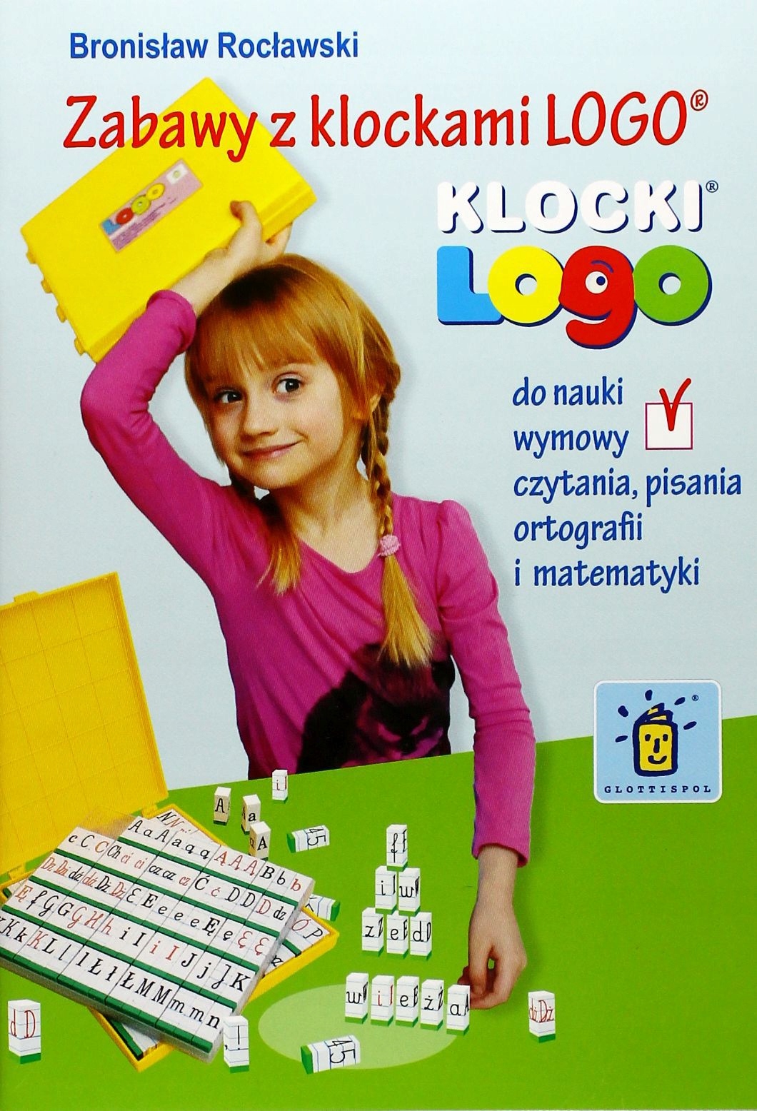 Zabawy z klockami LOGO. Bronisław Rocławski • Cena, Opinie - Allegro