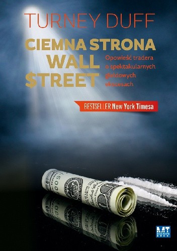 Ciemna strona Wall Street Turney Duff • Cena, Opinie - Allegro