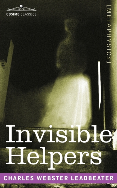 Invisible Helpers CHARLES WEBSTER LEADBEATER (18065618655) | Książka ...