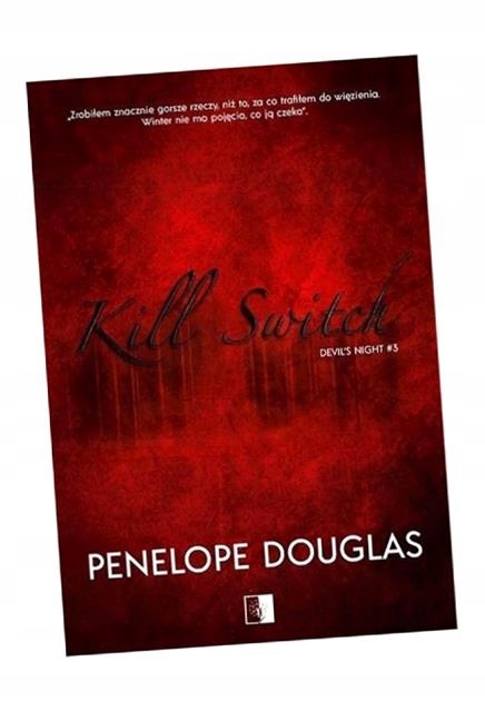 Kill Switch Penelope Douglas (12389237686) | Książka Allegro