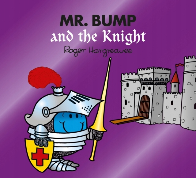 Mr. Bump and the Knight Roger Hargreaves Książki dla dzieci ...