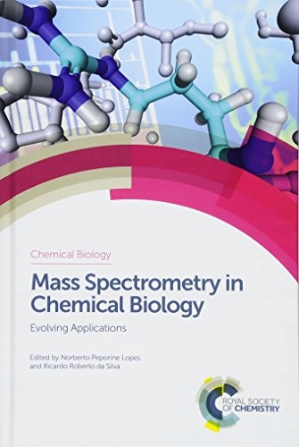 Mass Spectrometry in Chemical Biology: Evolving Applications Hmotnostní ...