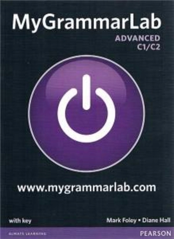MyGrammarLab. Advanced C1/C2. Student's Book with key Diane Hall ...