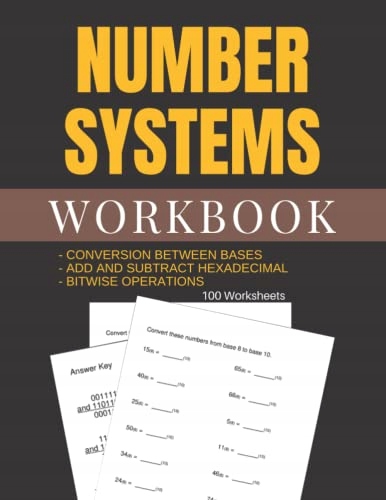 Number Systems Workbook 100 Worksheets: CONVERSION BETWEEN BASES - ADD ...