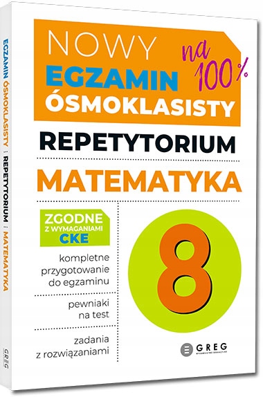 Egzamin ósmoklasisty na 100%. Matematyka. Repetytorium Praca zbiorowa (17504631680) | Podręcznik ...