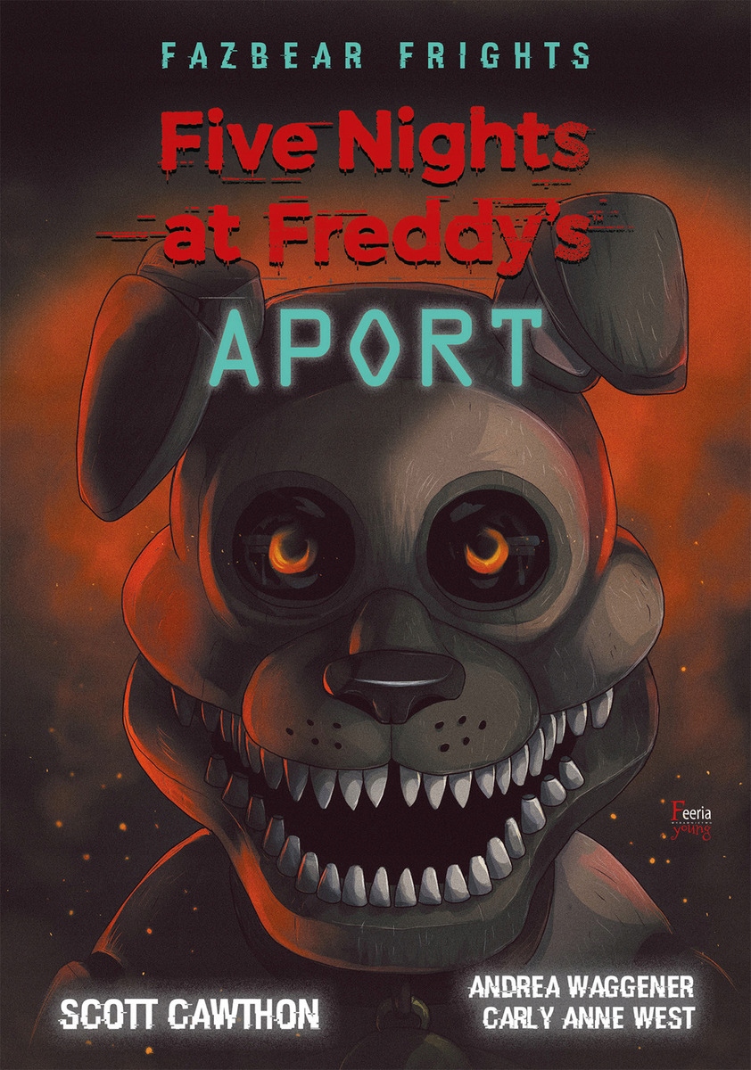 Five Nights At Freddy's. Aport - Scott Cawthon (e-book) (18234321552 ...