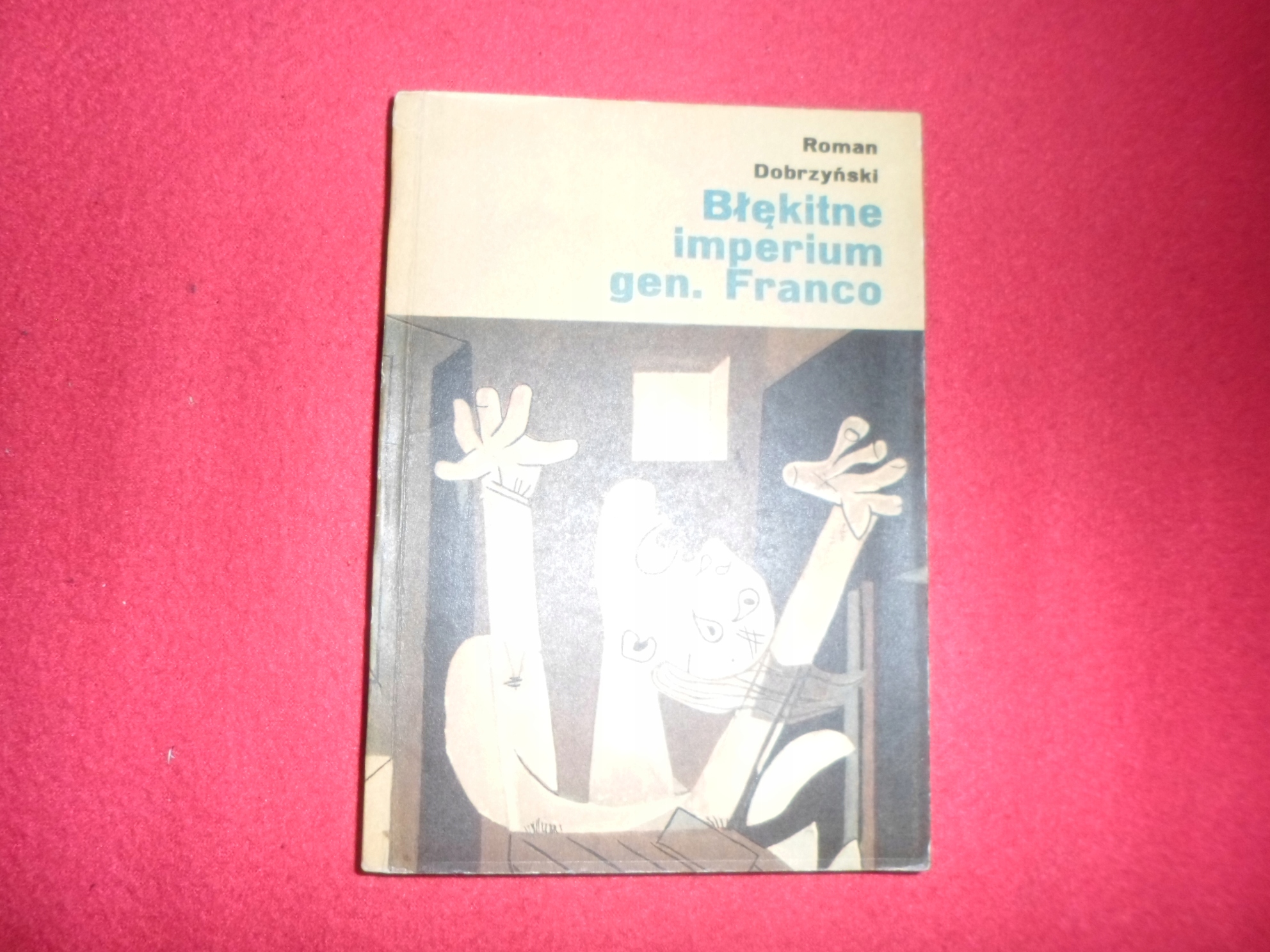 Błękitne imperium gen. Franco - Roman Dobrzyński (13620409808 ...