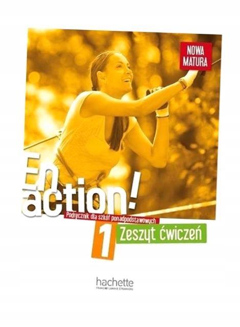 En Action! 1 Zeszyt ćwiczeń Praca zbiorowa | Podręcznik do szkoły ...