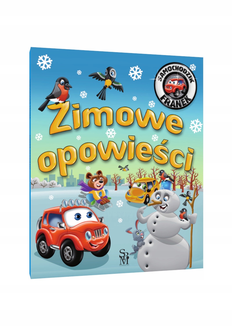 Samochodzik Franek. Zimowe opowieści Karolina Górska Książki dla dzieci ...