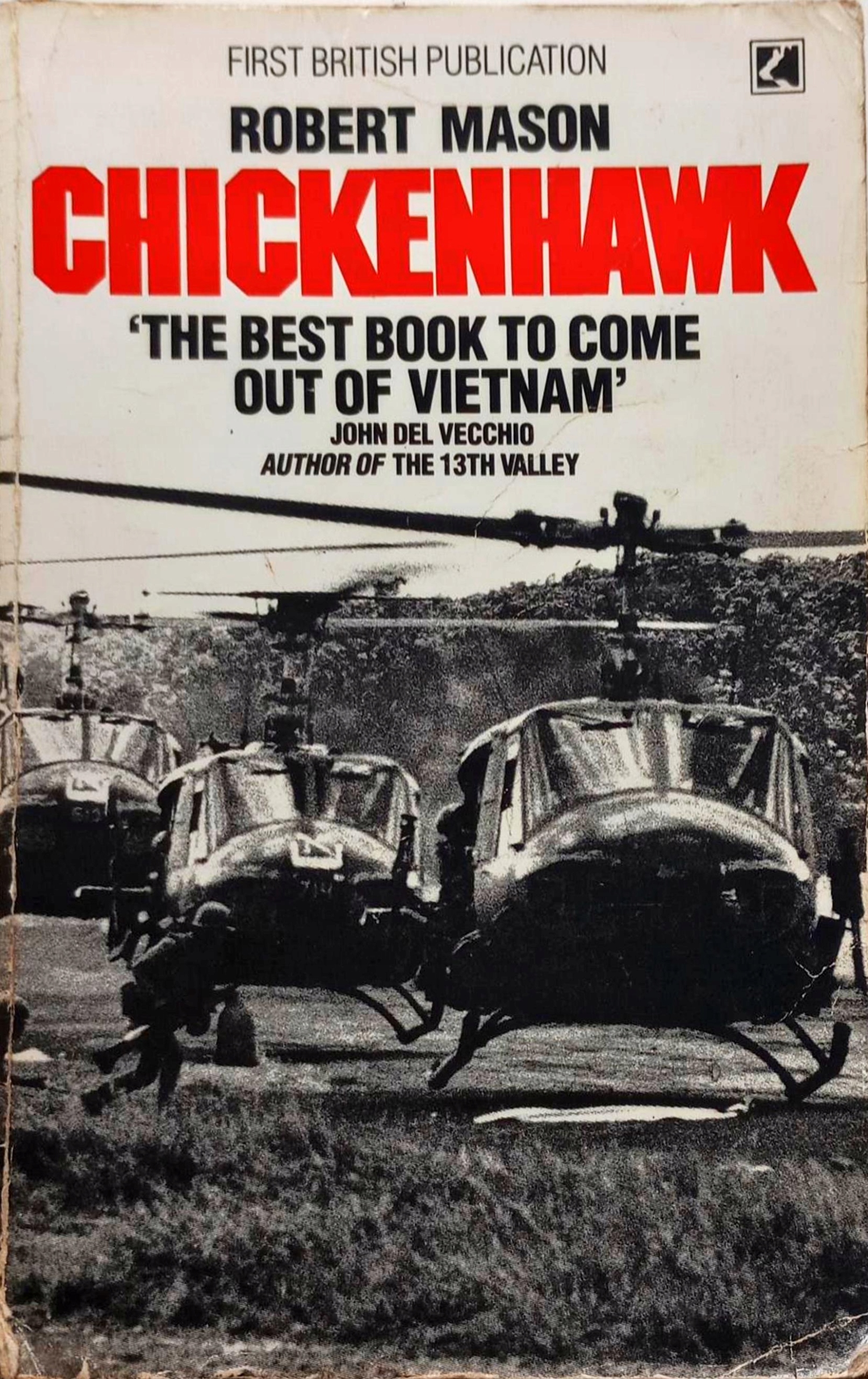 ROBERT MASON - CHICKENHAWK /VIETNAM WAR/ (16605595367) | Książka Allegro