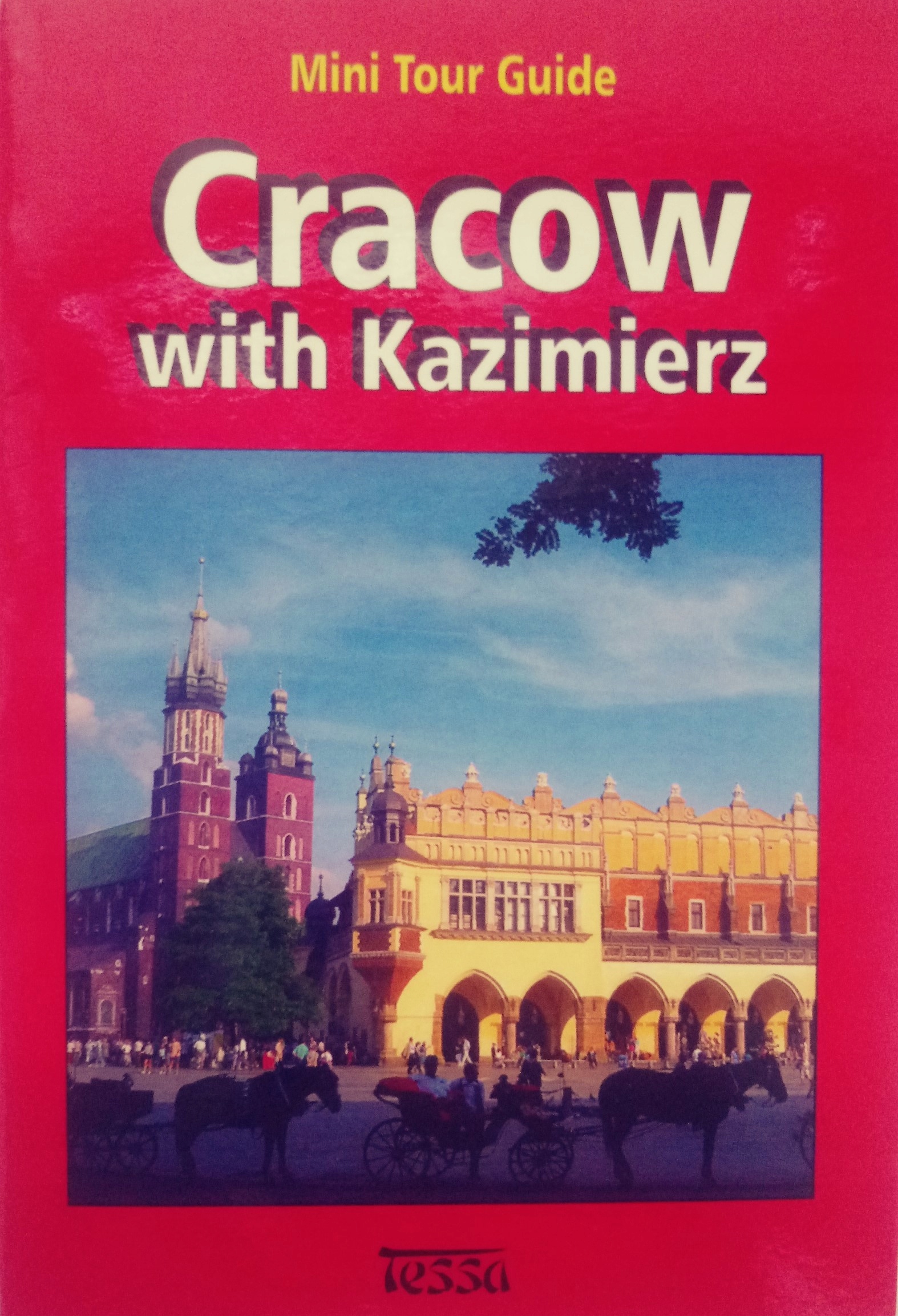 Cracow with Kazimierz mini tour guide. Anna Wilkońska, Katarzyna Gądek ...