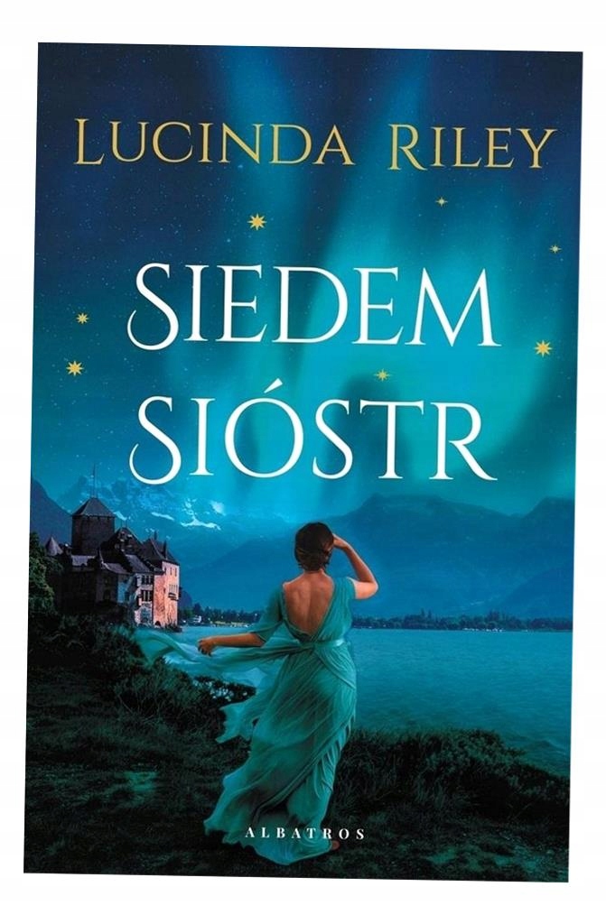 SIEDEM SIÓSTR LUCINDA RILEY (13778898694) | Książka Allegro SIEDEM SIÓSTR LUCINDA RILEY (13778898694) | Książka Allegro