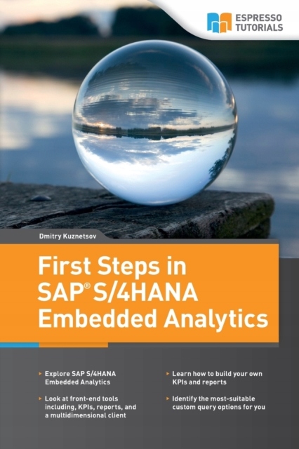 First Steps in SAP S/4HANA Embedded Analytics (13539459966) | Książka ... First Steps in SAP S/4HANA Embedded Analytics (13539459966) | Książka ...